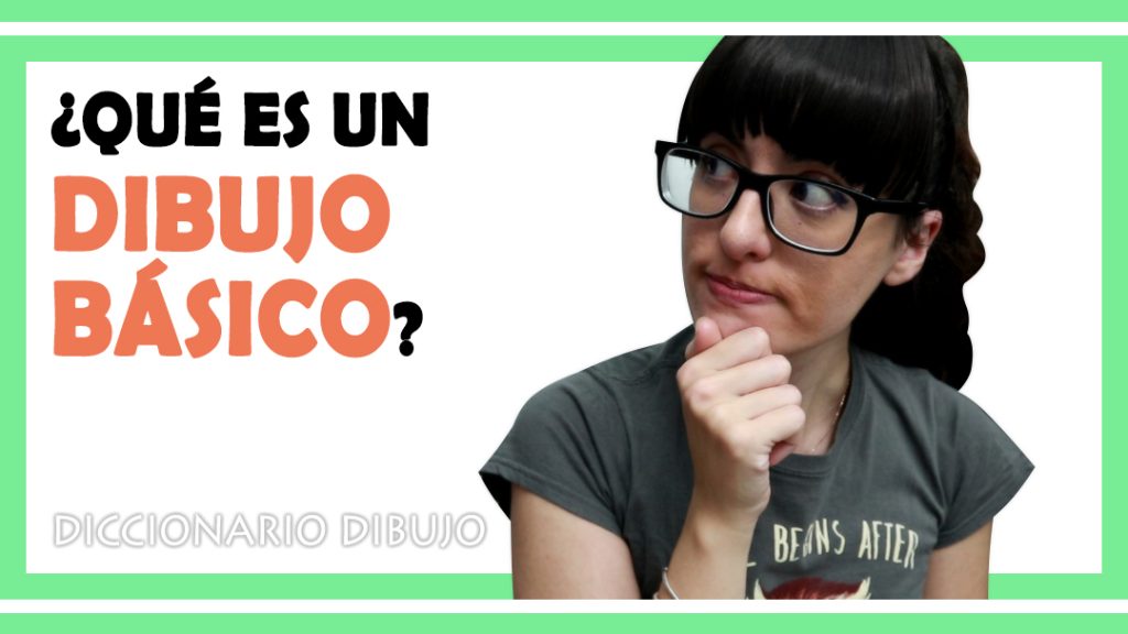 Qué es el DIBUJO BÁSICO para dibujar 🚩 | Timanima